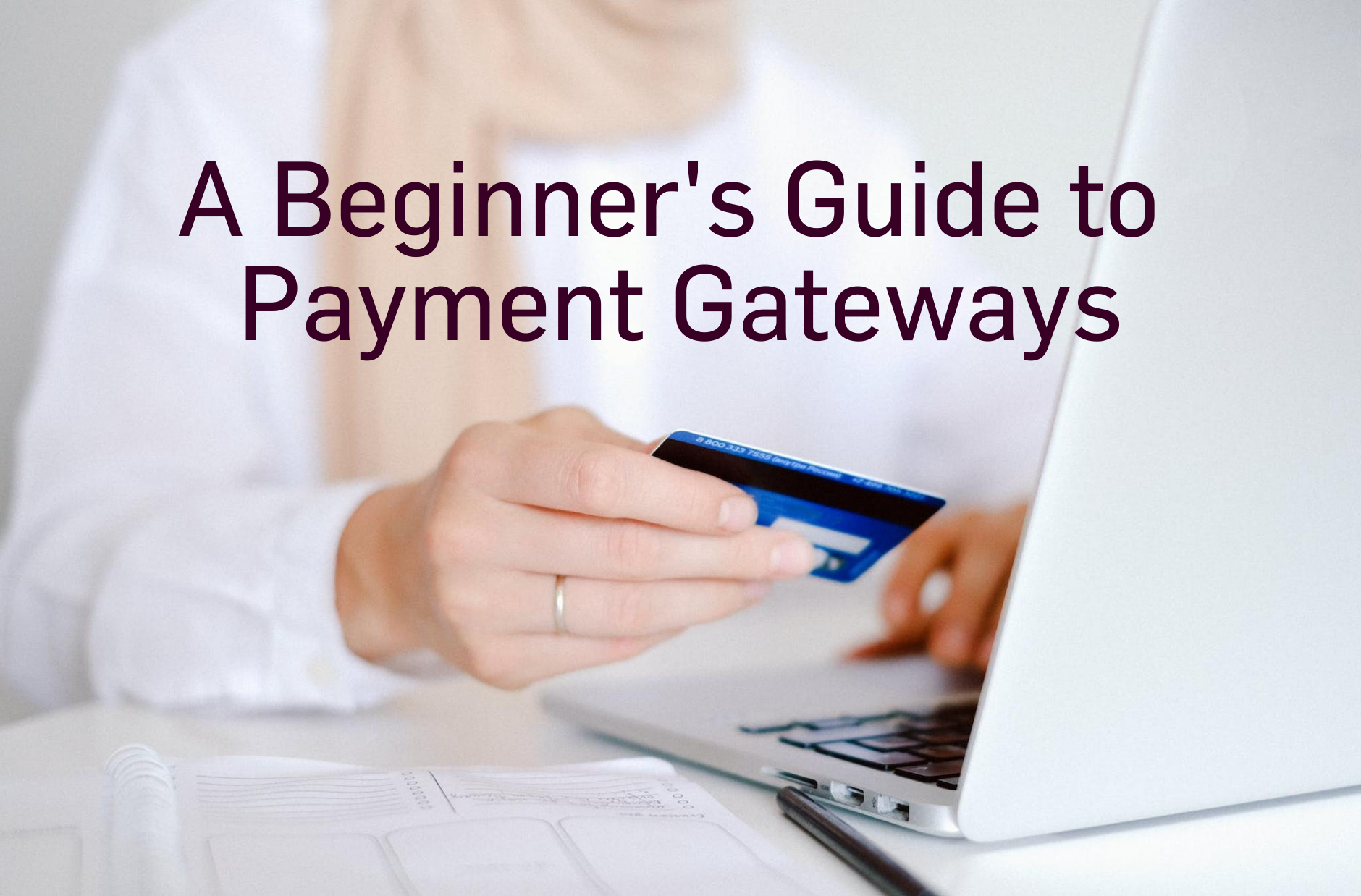 Fox Processing A Beginners Guide To Payment Gateways